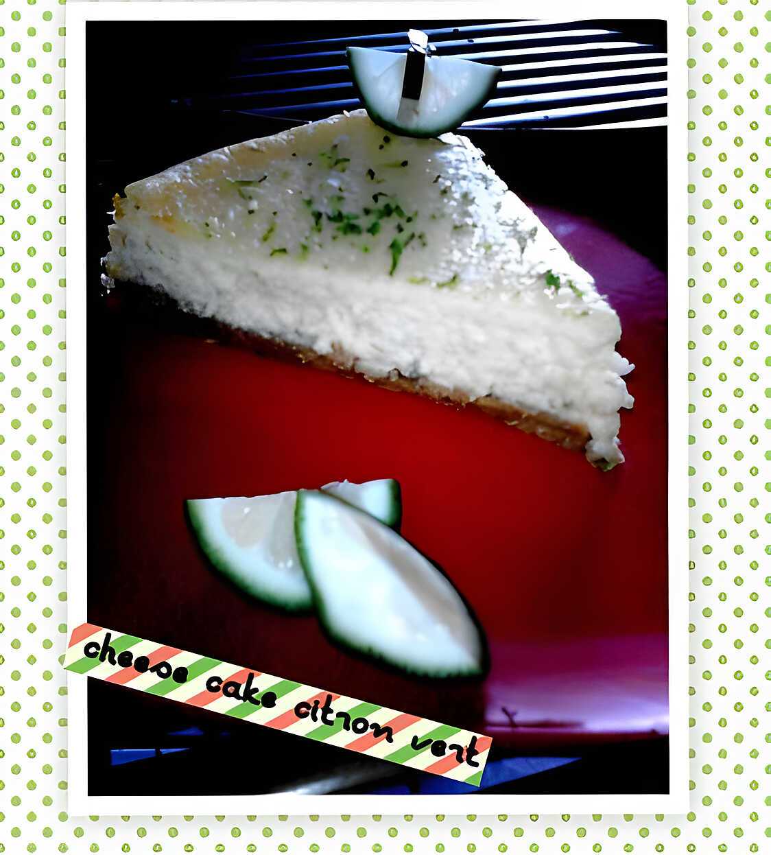 Recette de Cheese cake citron vert,le goût sensationnel...