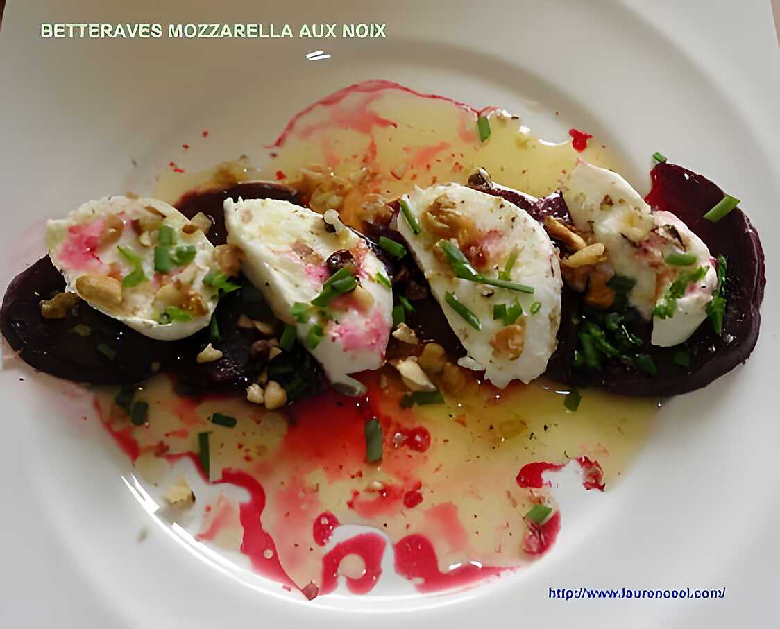 Recette de BETTERAVES MOZZARELLA AUX NOIX