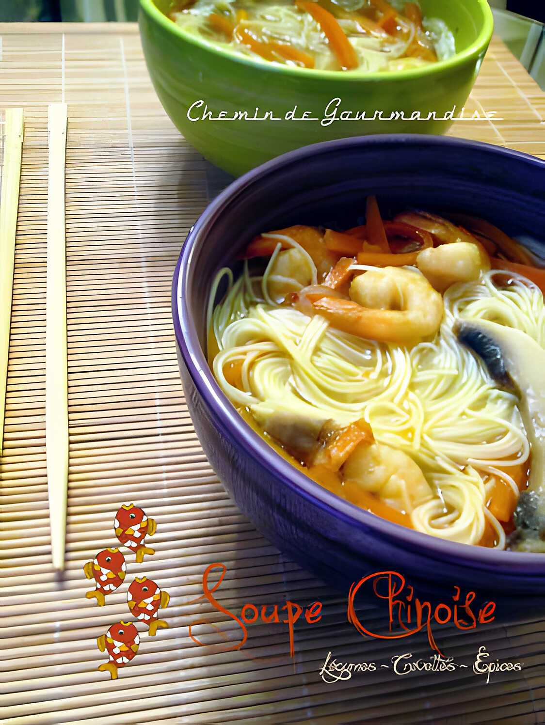 Recette de Soupe chinoise par Chemin de Gourmandise