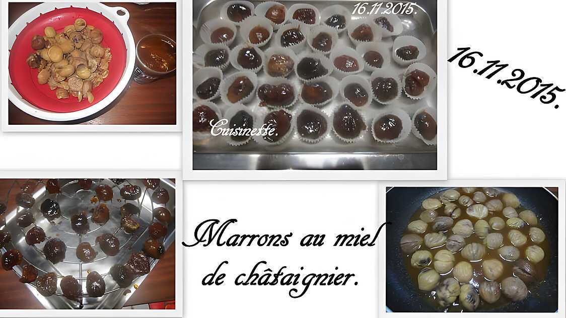 Recette de Marrons au miel de châtaignier.