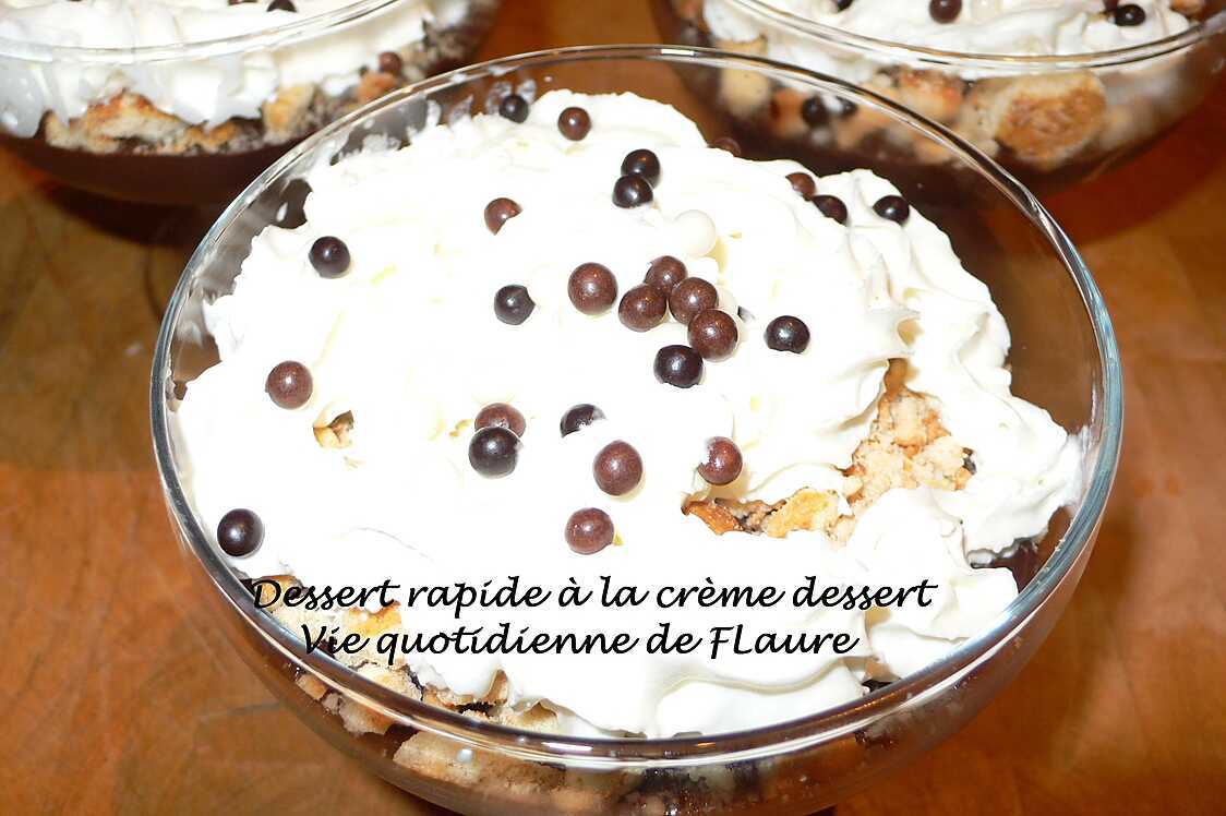 Recette de Dessert rapide à la crème dessert