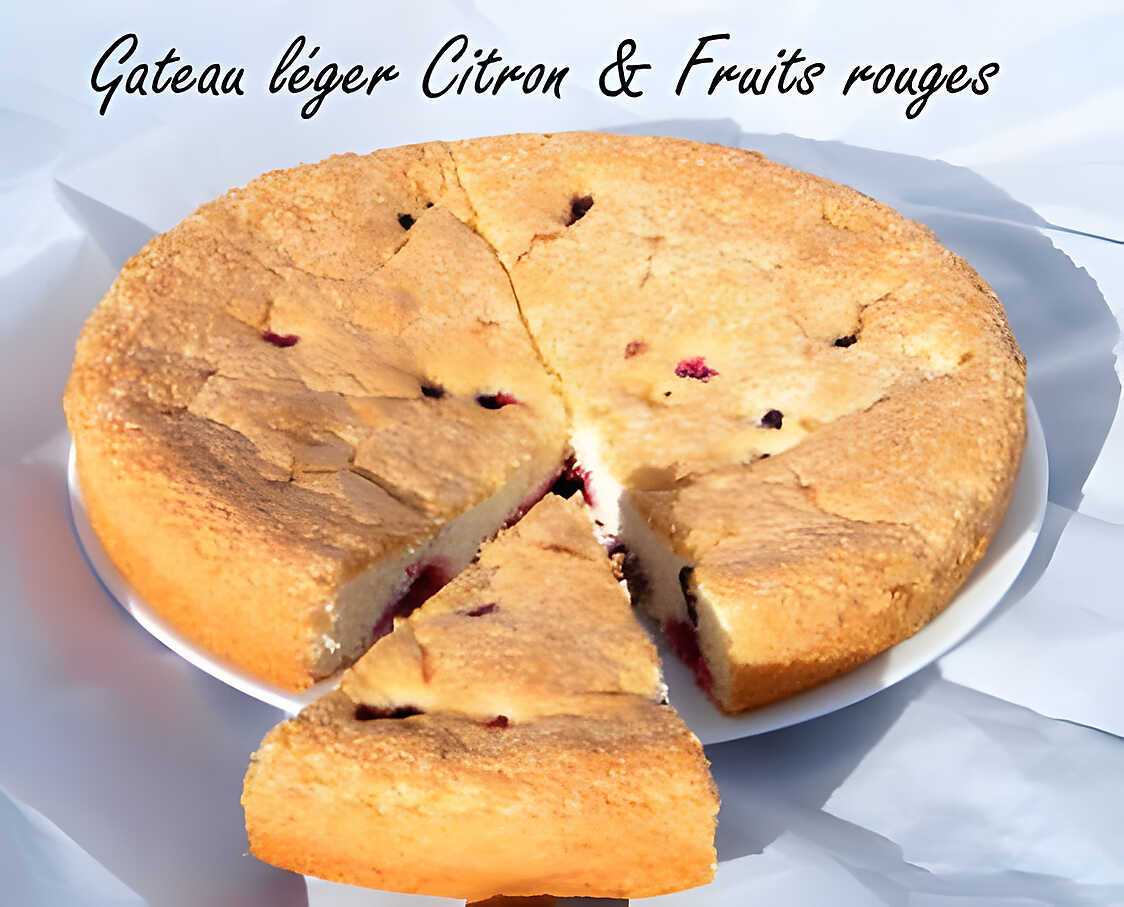 Recette d'Ooo Gâteau léger Citron & Fruits rouges ooO