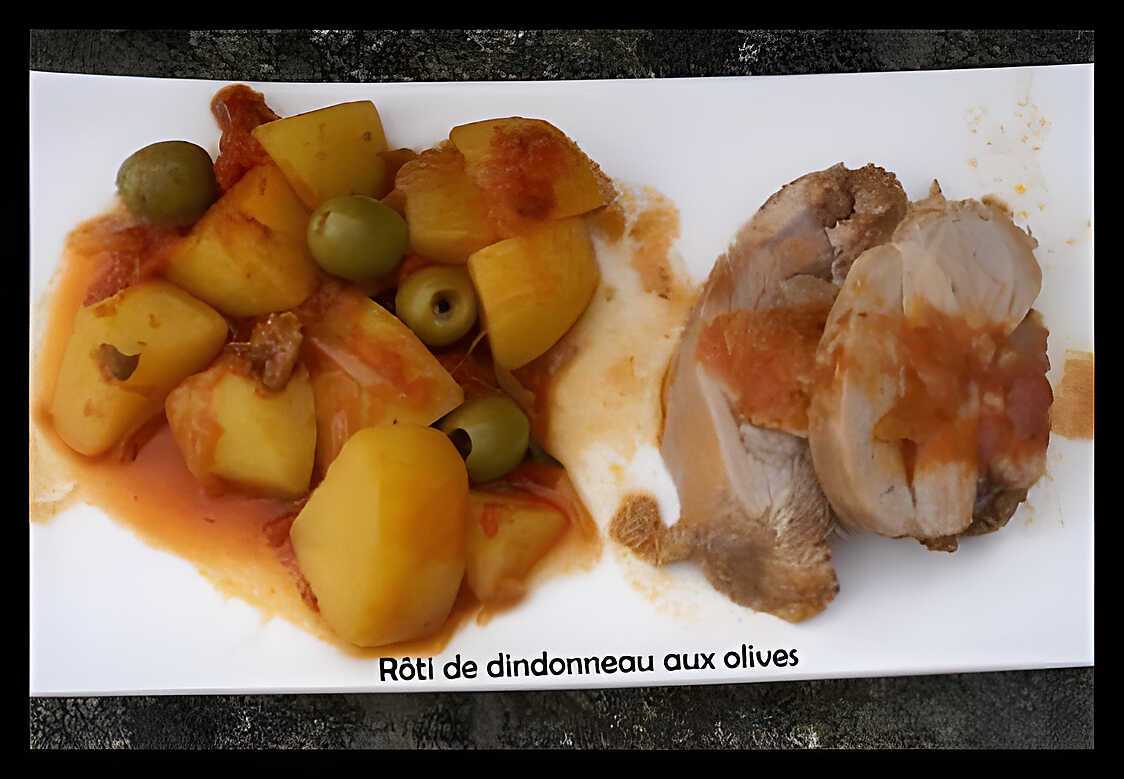 Recette de RÔTI DE DINDONNEAU AUX OLIVES