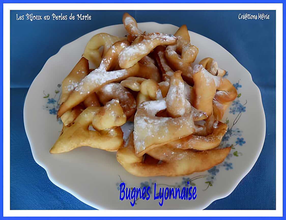 Recette de BUGNES LYONNAISE (la vraie recette)