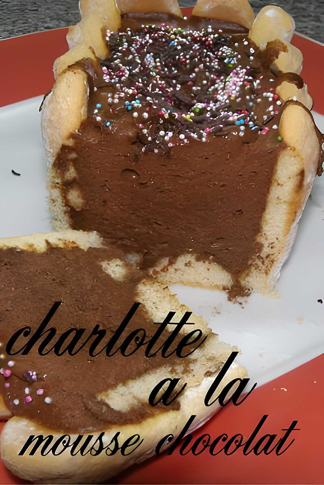 Recette de Charlotte a la mousse au chocolat